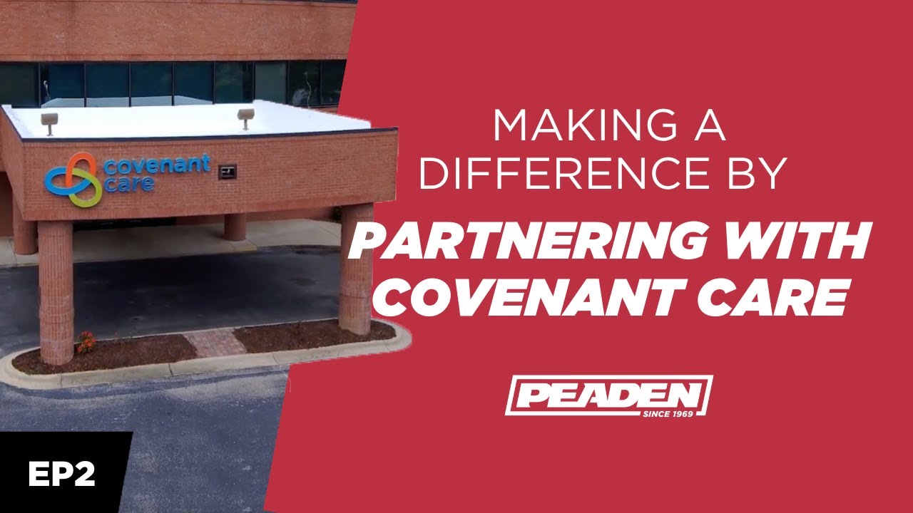 Peaden Connect: Partnering With Covenant Care | Peaden Air Conditioning ...