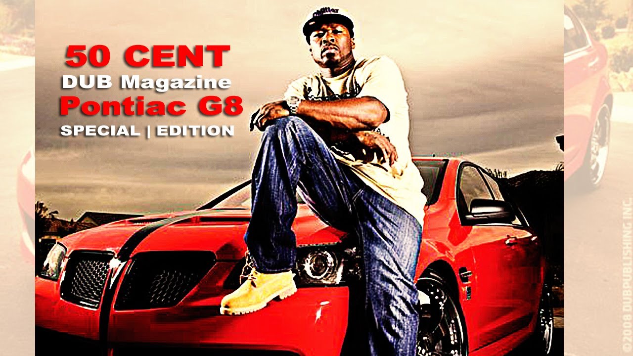 50 Cent DUB Magazine Evento 2008 Exclusive Pontiac G8 | Nostalgia - YouTube