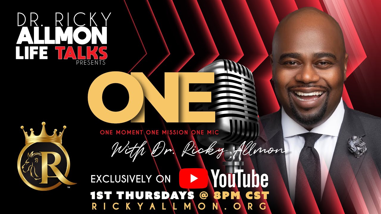 EPISODE 23 : #LifeTalks presents ONE MIC with Dr. Ricky Allmon ...