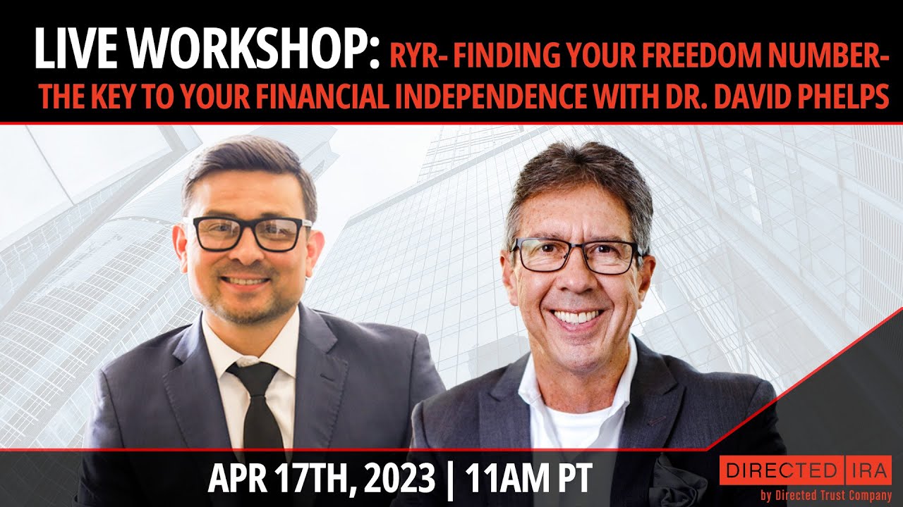 Workshop: Finding your Freedom Number - The key to your Financial Independence with Dr. David ...