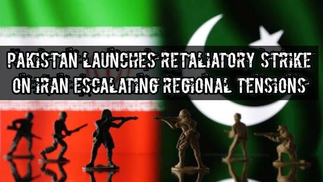 Pakistan launches retaliatory strike on Iran escalating regional ...