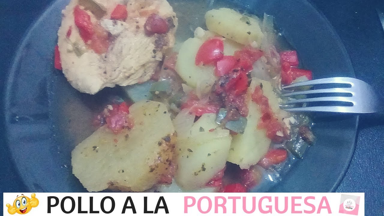 POLLO A LA PORTUGUESA SALUDABLE PASO A PASO 2018 - YouTube