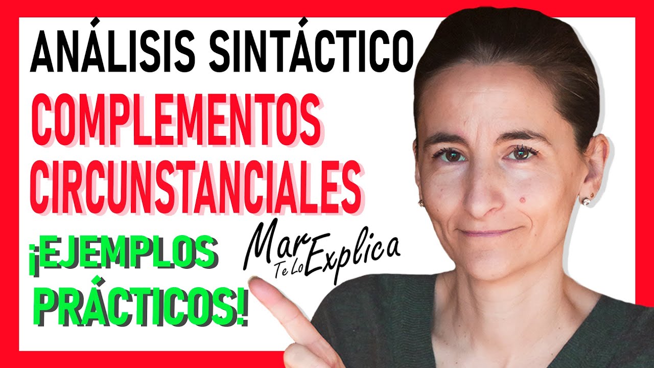 COMPLEMENTOS CIRCUNSTANCIALES [Trucos y Ejemplos] #sintaxis #primaria # ...