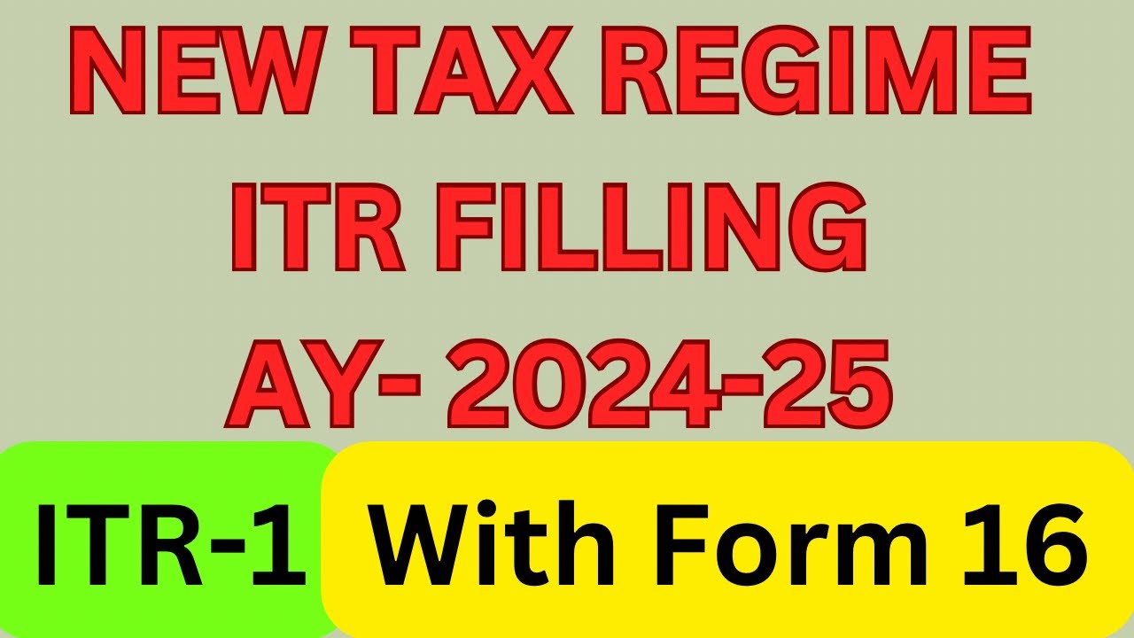 NEW TAX REGIME ITR Filing 2024-25| HOW TO FILE ITR? INCOMETAX RETURN ...