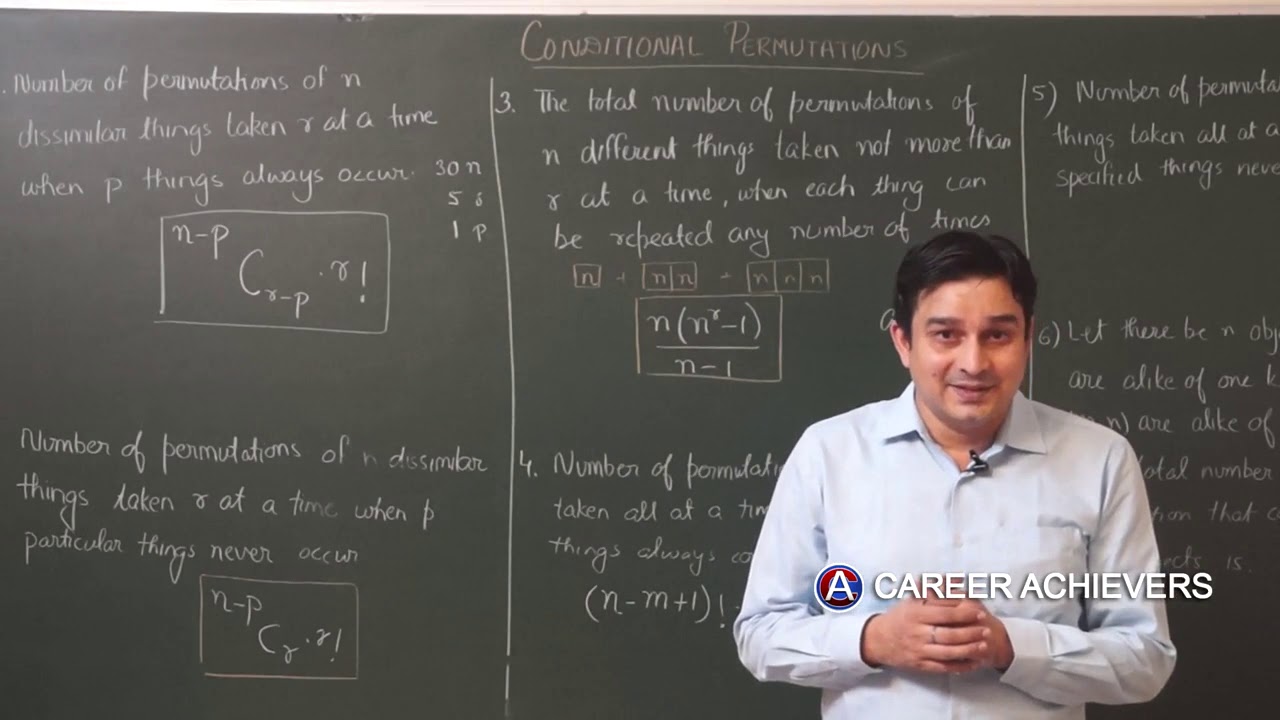 CLASS XI/ CONDITIONAL PERMUTATIONS/PERMUTATIONS AND COMBINATIONS. - YouTube