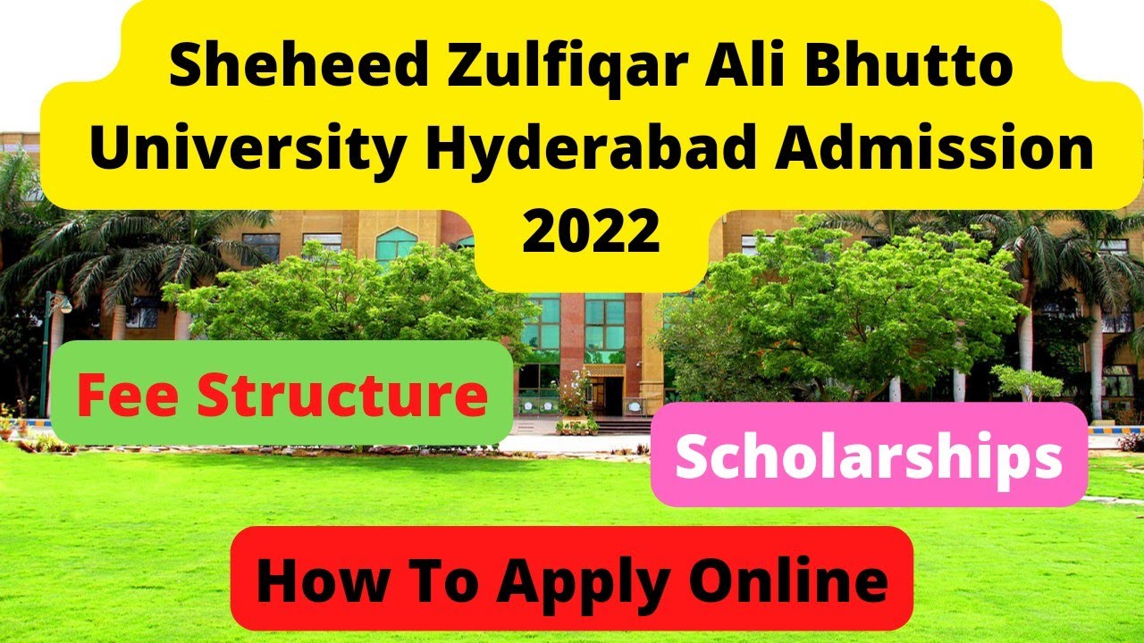 SZABIST Hyderabad Admission 2022 | SZABIST Hyderabad Fee Structure ...