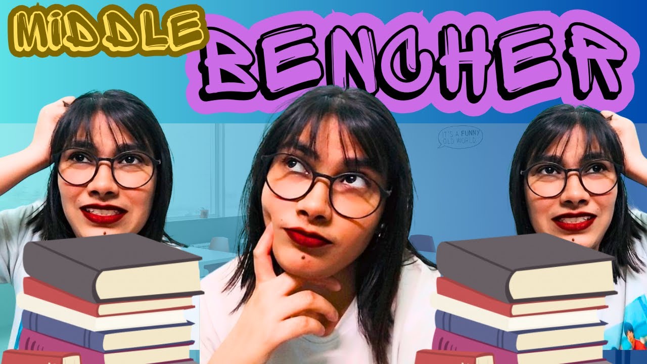 Story of Every MIDDLE BENCHER - YouTube