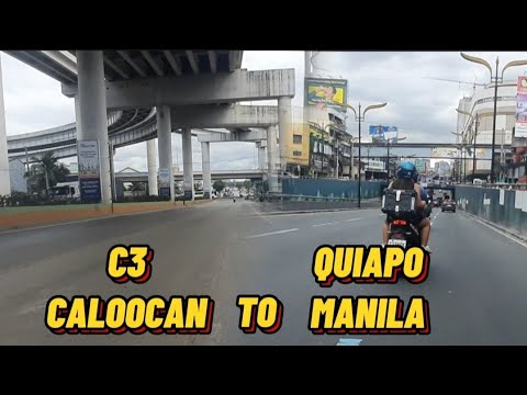 C3 CALOOCAN TO QUIAPO MANILA... - YouTube
