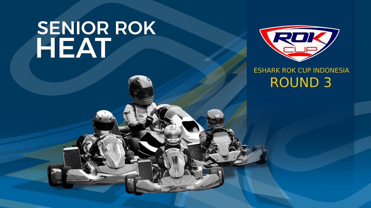 SENIOR ROK HEAT | ESHARK ROK CUP 2025 ROUND 3 | Sentul International ...