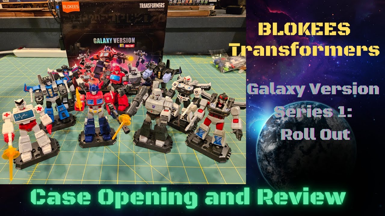BLOKEES Transformers Galaxy Version Series 1 Roll Out: Case Opening and ...