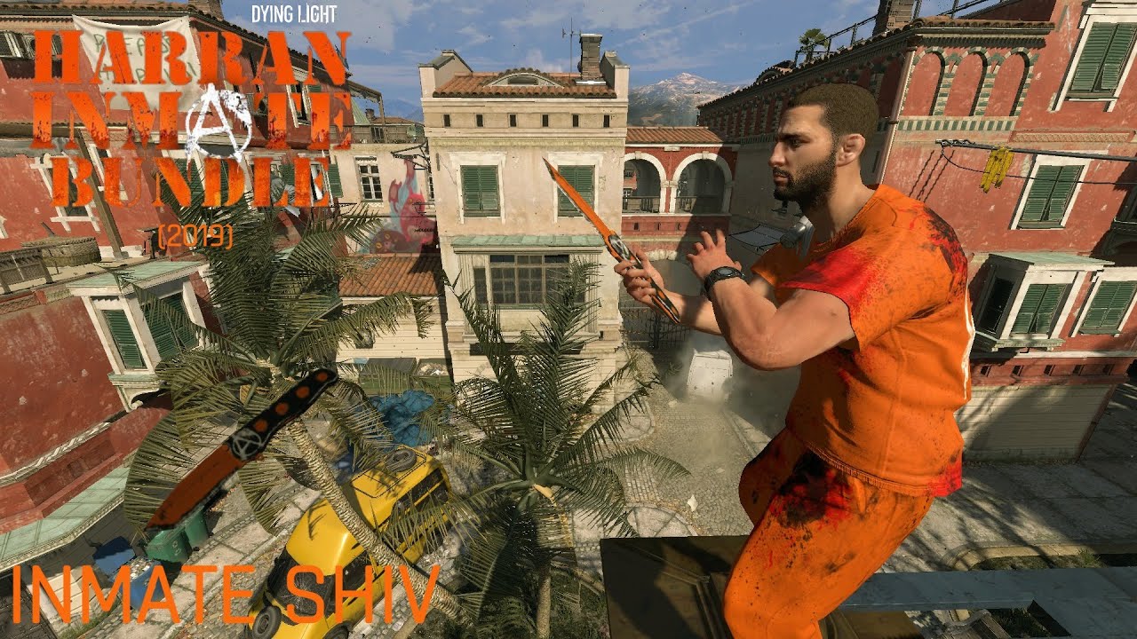 Dying Light Inmate Shiv Harran Inmate Bundle (2019) Gameplay - YouTube