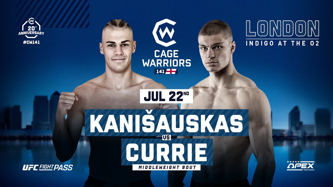 CW141: Naglis Kanišauskas vs. Will Currie - YouTube