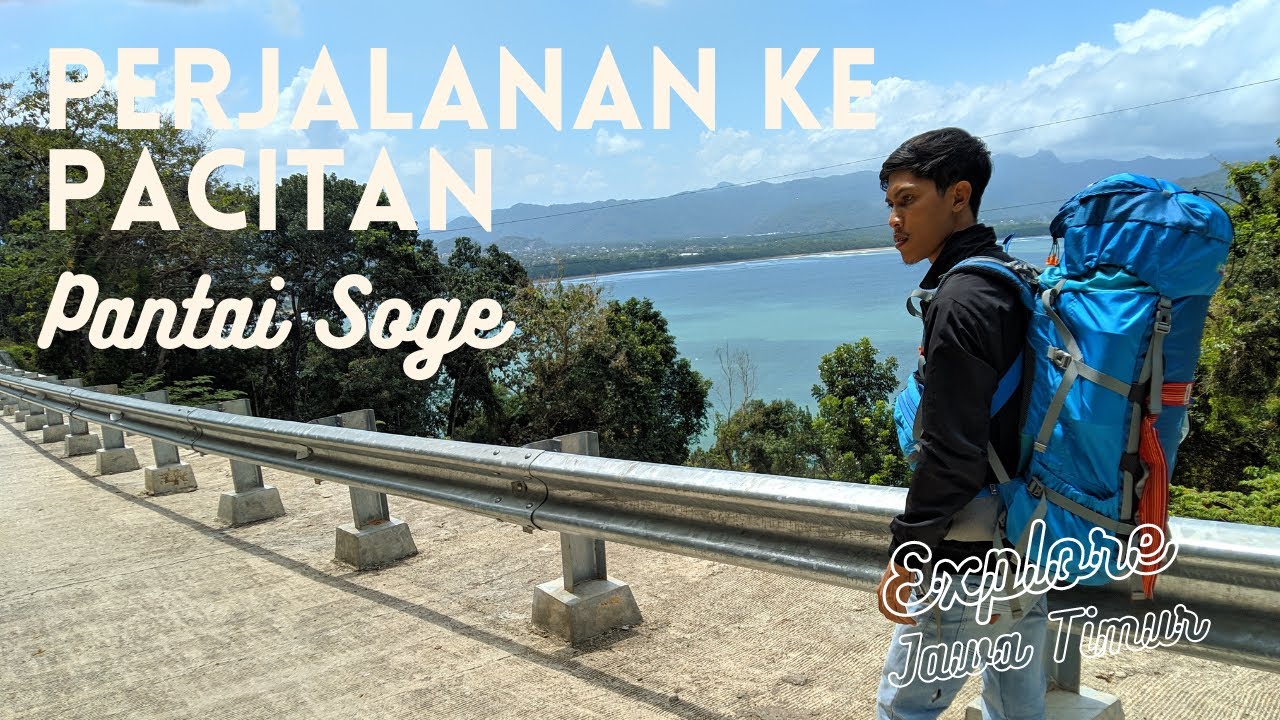 Pantai Soge - Pacitan | Jawa Timur - YouTube