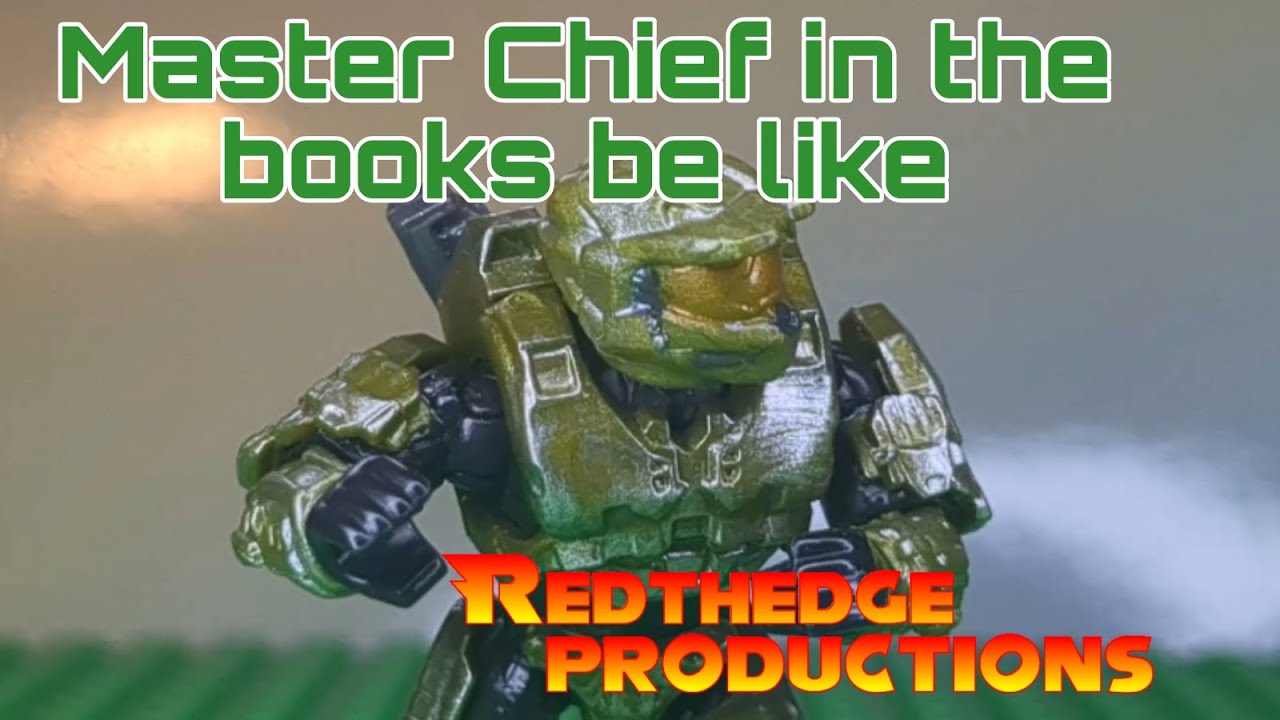 Master Chief in the books be like: - YouTube