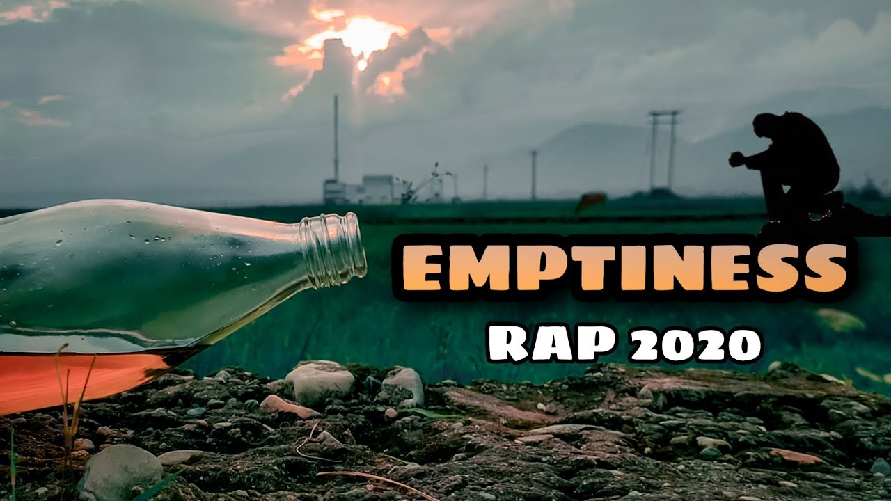 EMPTINESS RAP 2020 | BREAK-UP SONG 2020 | PROD- X CALLIBER - YouTube
