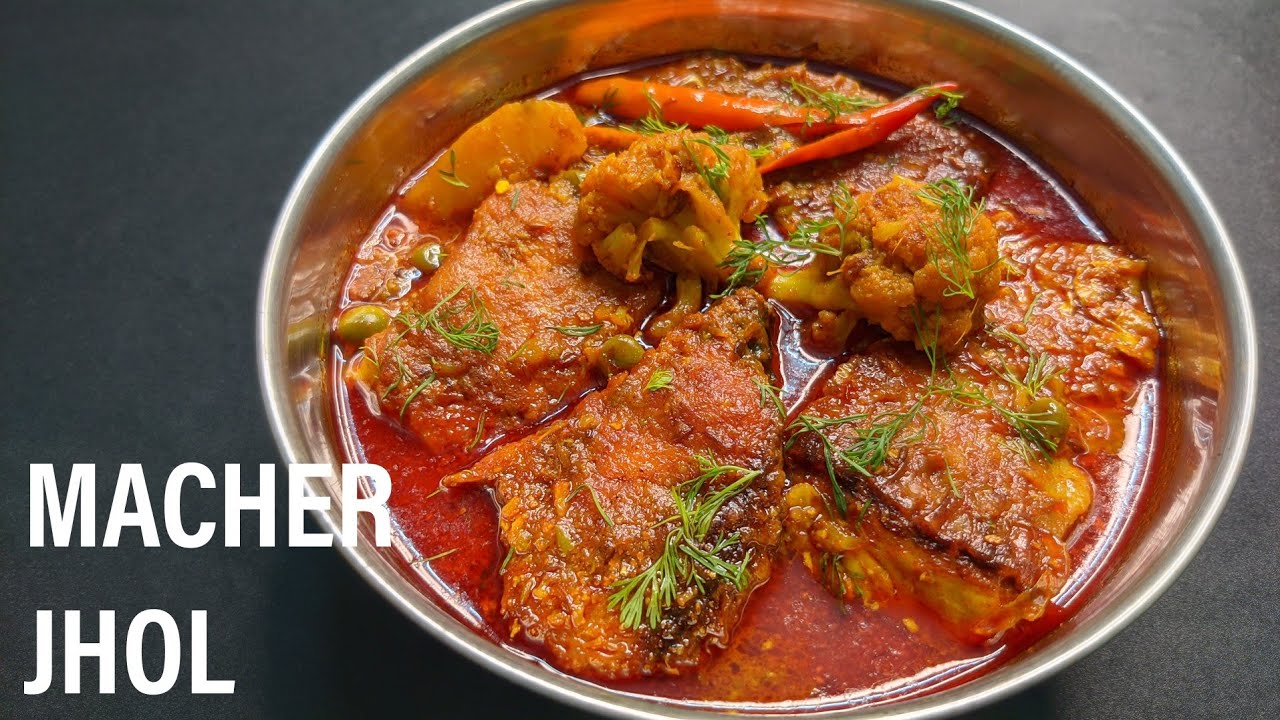 MACHER JHOL | FISH CURRY RECIPE | HOW TO MAKE FISH CURRY | BENGALI ...