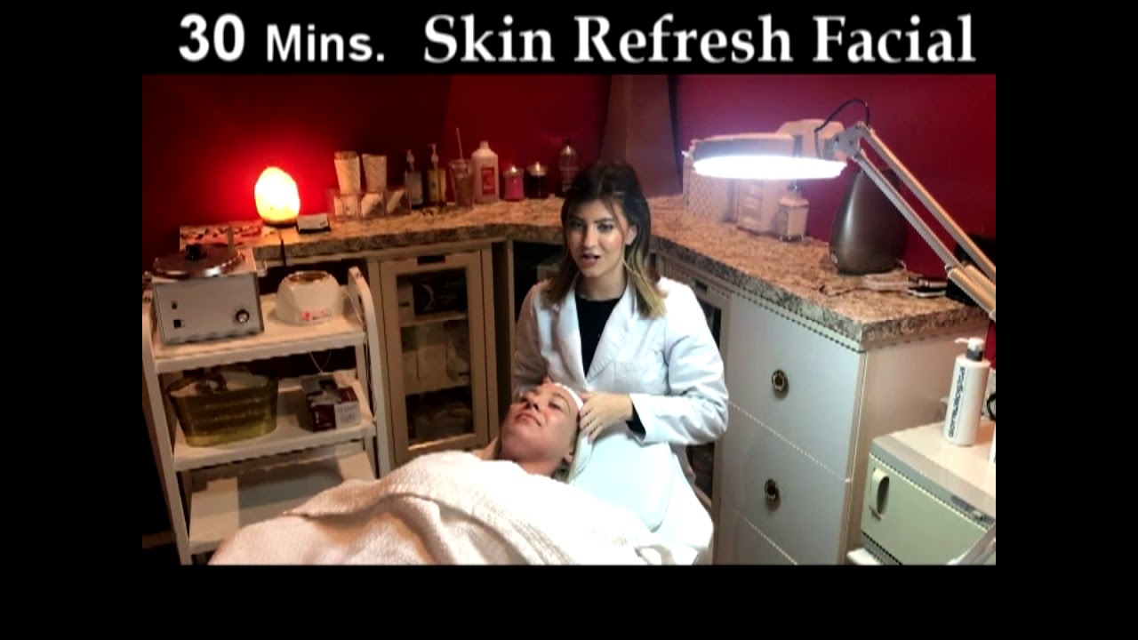 Skin Refresh Facial - YouTube