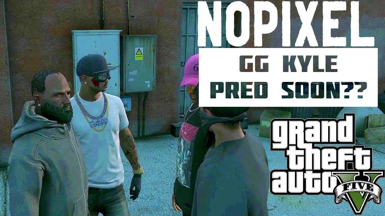GG Discuss Having Kyle Pred as a Hangaround | GTA 5 Nopixel RP - YouTube