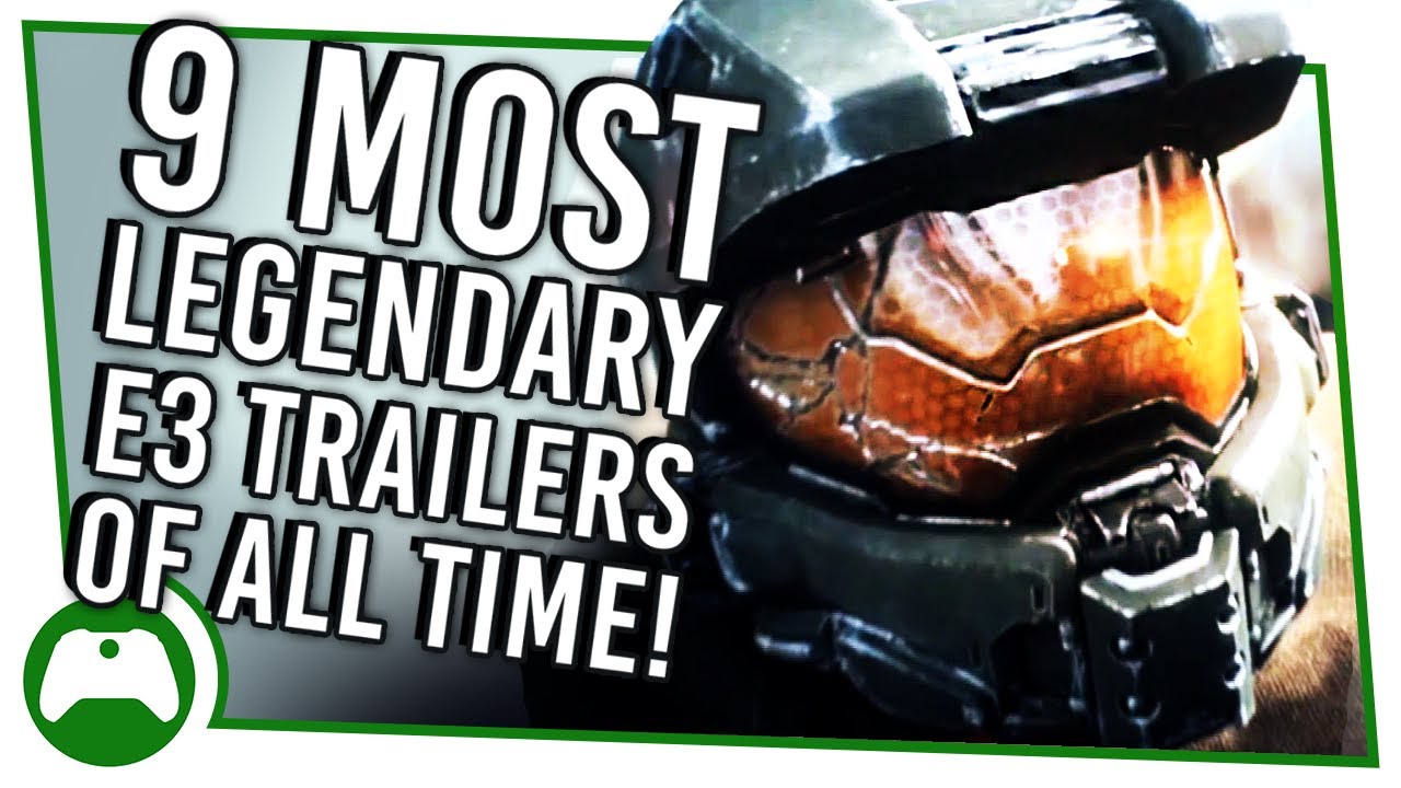 9 Legendary E3 Trailers We Can't Stop Watching - YouTube