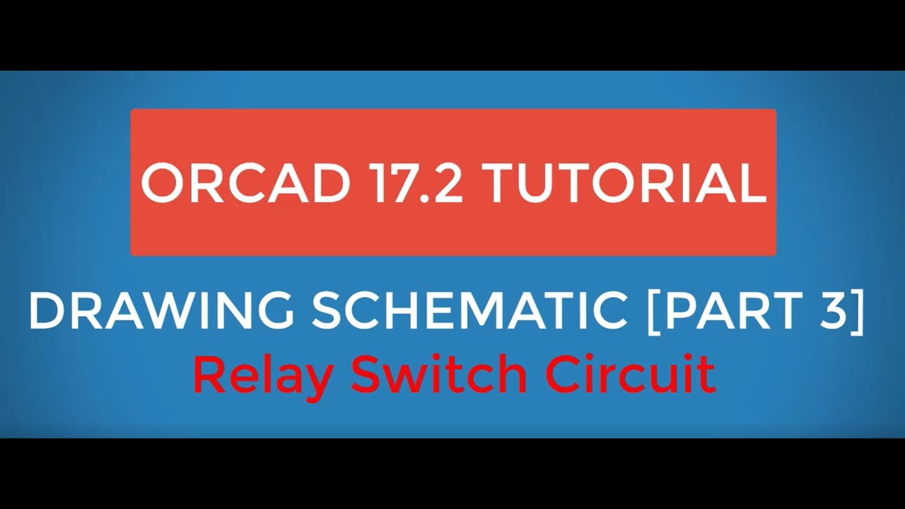 [OCAD 17.2 Tutorial] Relay Switch Circuit Design- Drawing Schematic ...