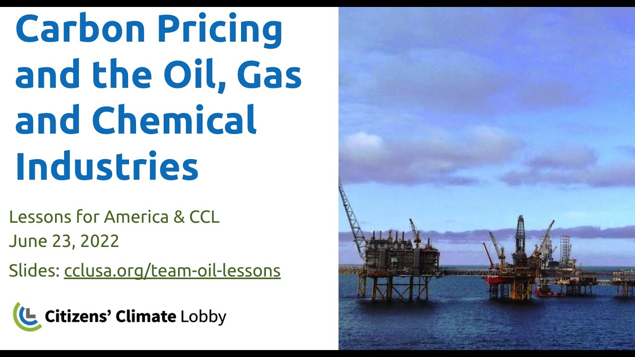 CCL Training: Carbon Pricing and the Oil, Gas and Chemical Industries ...
