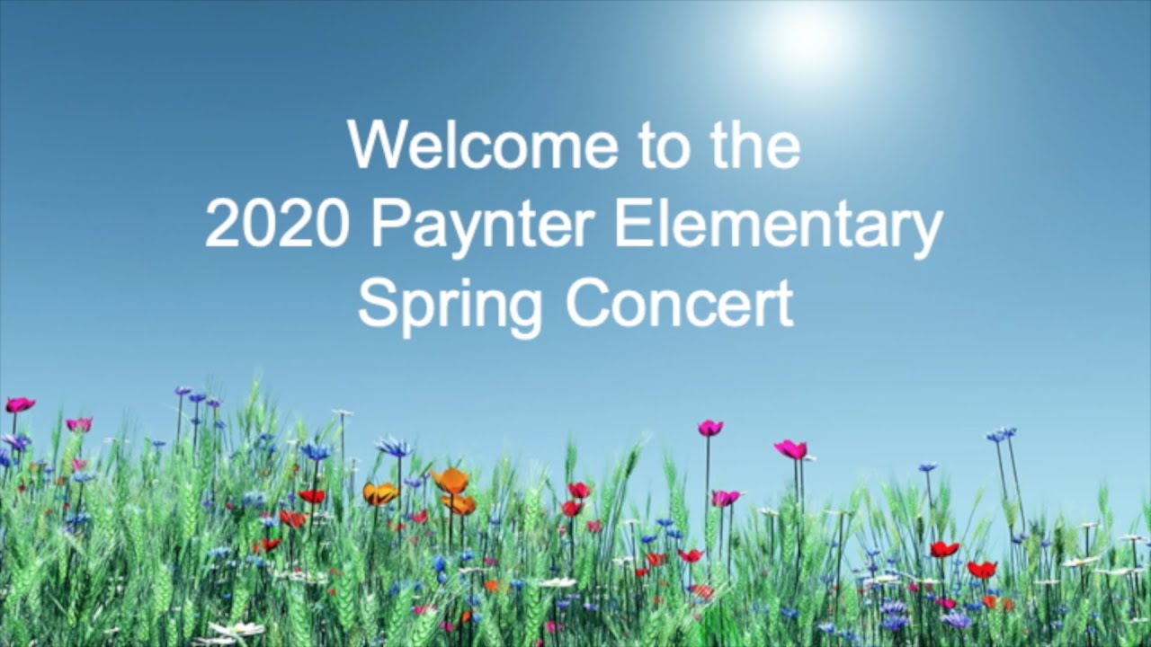 2020 Paynter Elementary Spring Concert - YouTube