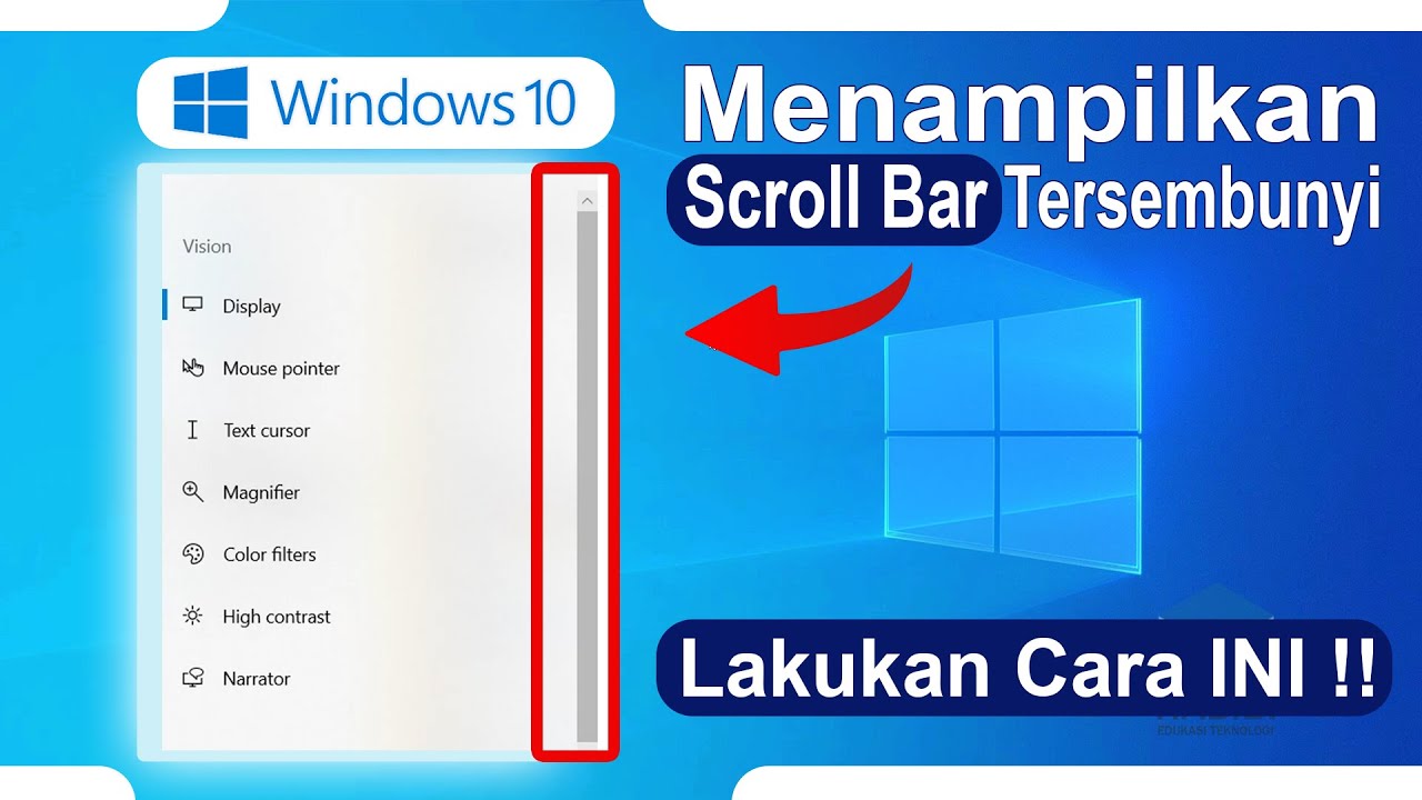Cara Menampilkan Scroll bar yang Tersembunyi di Windows 10 - YouTube