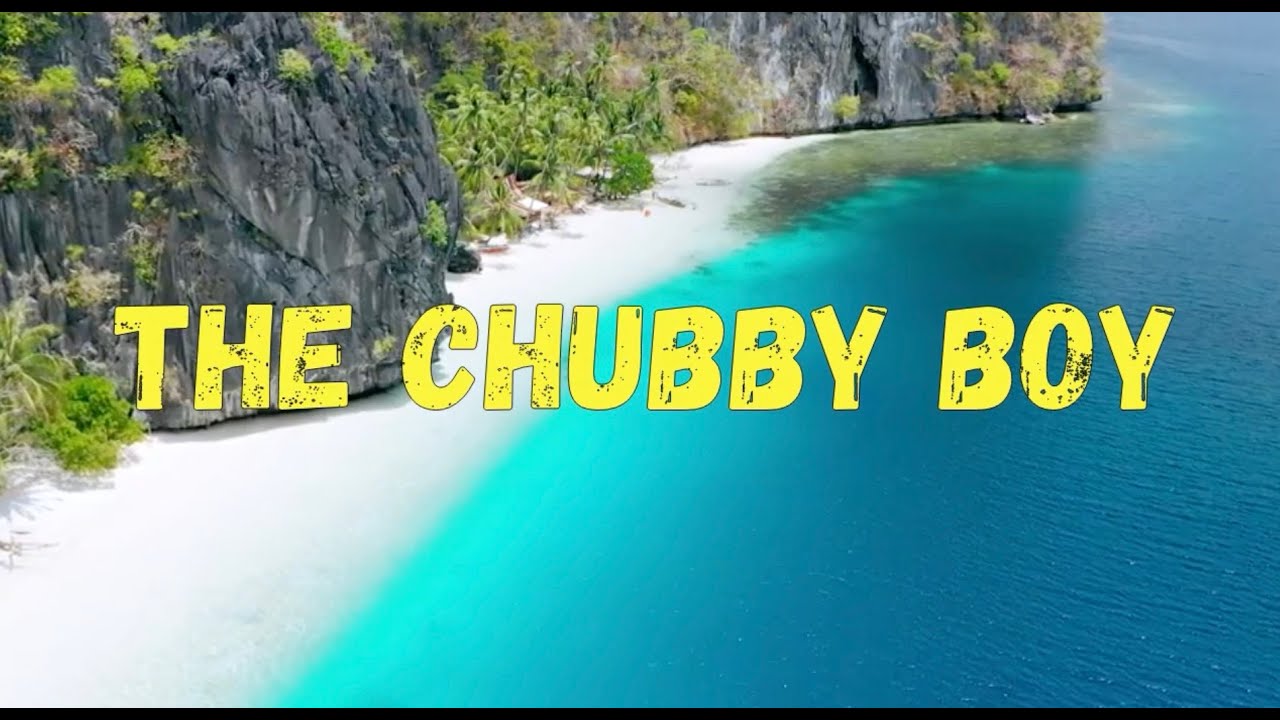Chubby Boy - YouTube