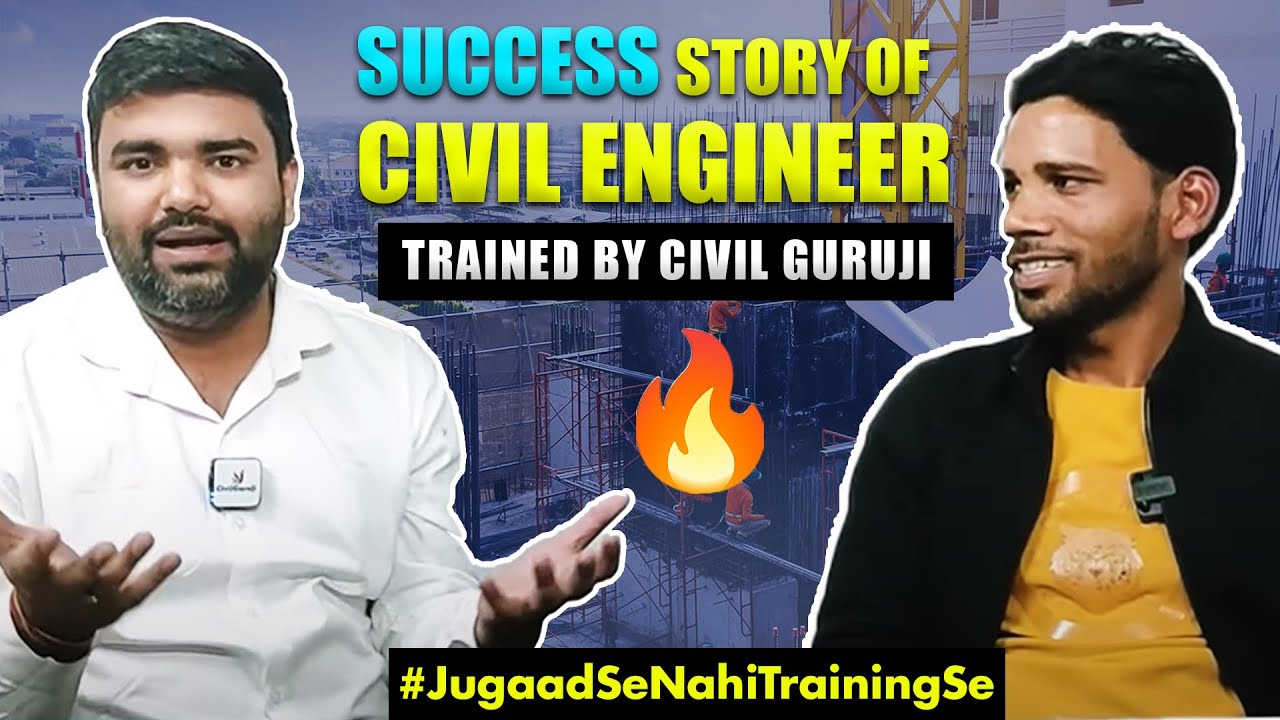 Story of Civil Engineer who has Trained by Civil Guruji | How A Civil ...