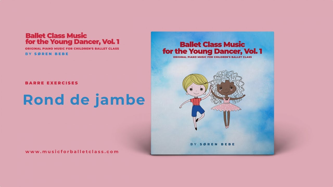 Rond de Jambe Music for Beginner or Children Ballet Class! - YouTube