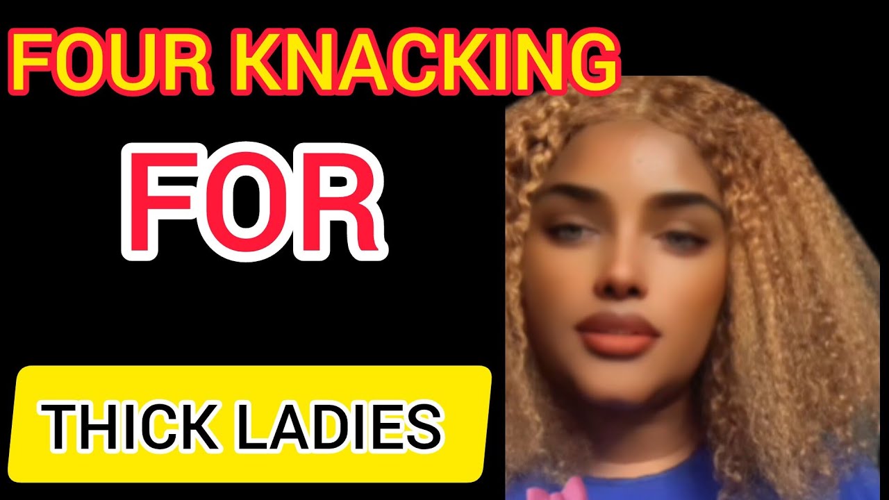 FOUR KNACKING STYLES FOR THICK LADIES #viralvideo - YouTube