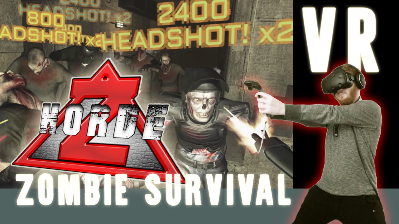 HTC Vive VR: HordeZ - Zombie Survival Gameplay and Overview - YouTube