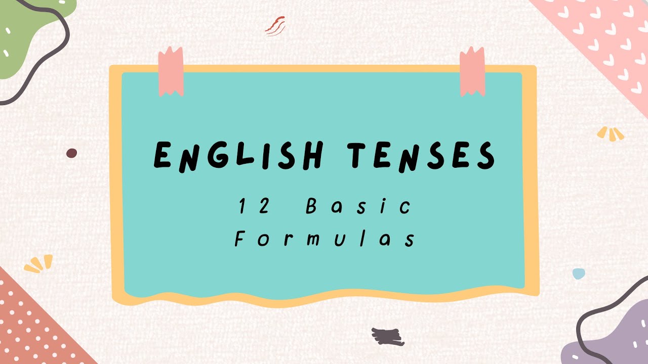 Learn English Tenses 12 Basic Formulas | English Grammar | Tenses ...