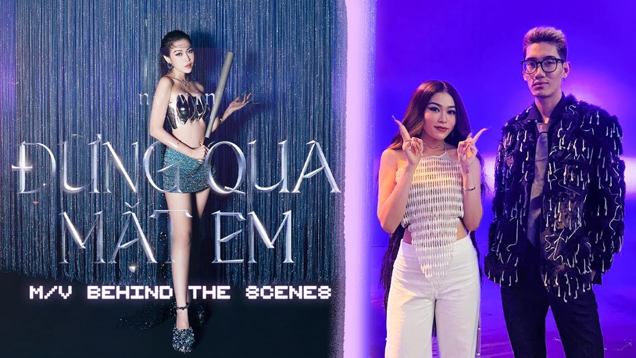 Nguyên NEWIN ĐỪNG QUA MẶT EM MV BEHIND THE SCENES - YouTube
