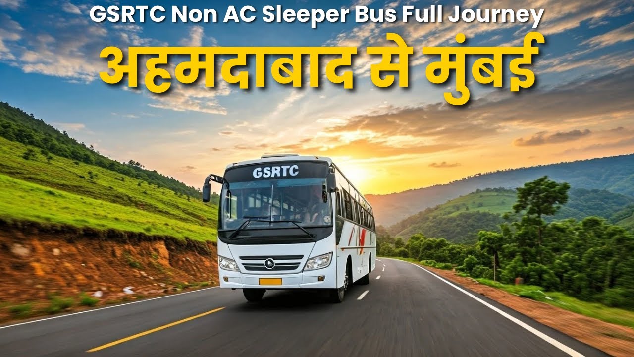 Ahmedabad to Mumbai in GSRTC Non AC Sleeper Bus Full Journey | Gujarat ...