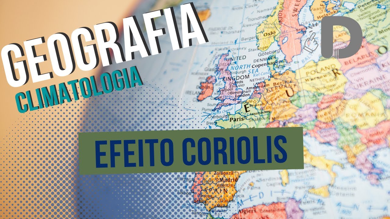 Efeito Coriolis - Climatologia - Geografia - Preparatório Enem - YouTube