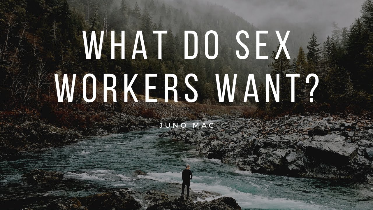 What Do Sex Workers Want Juno Mac Tedxeastend Youtube