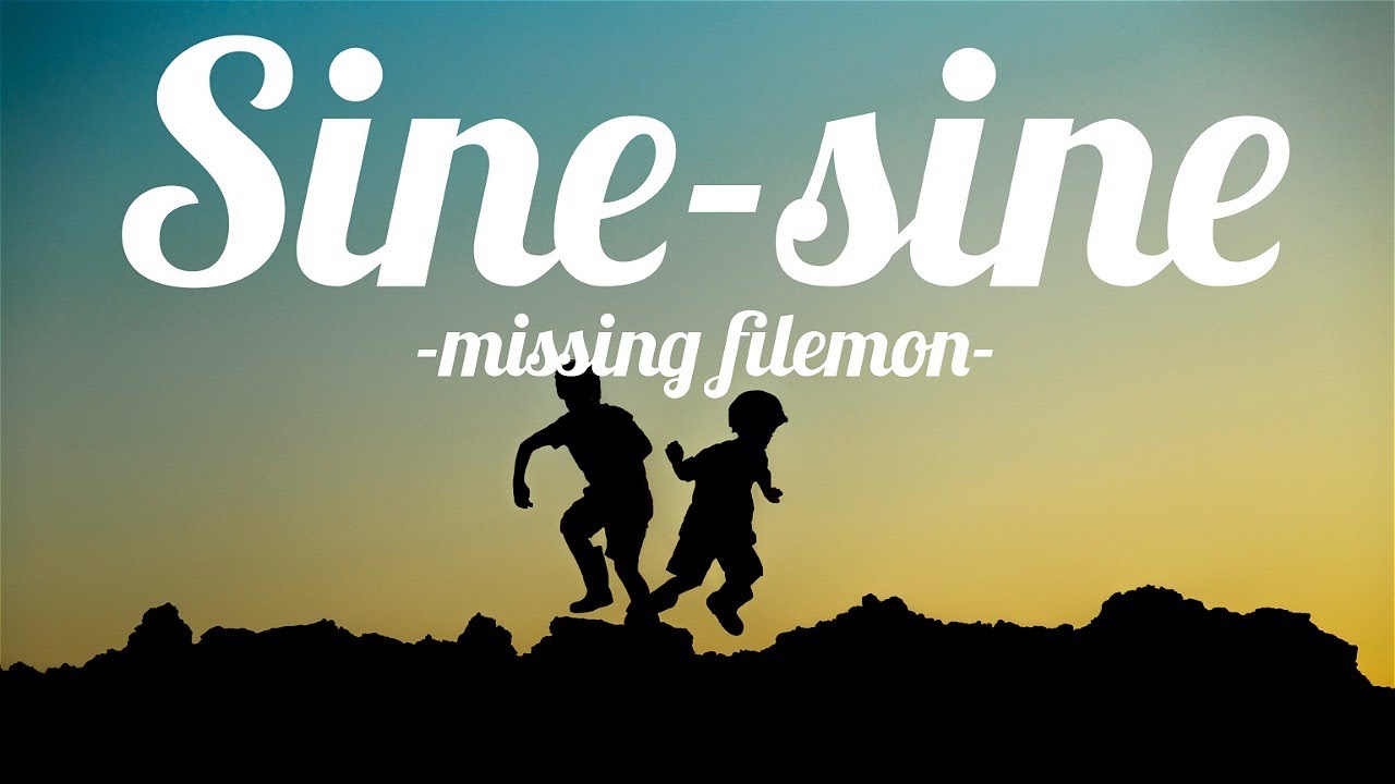 Sine Sine - Missing Filemon - YouTube