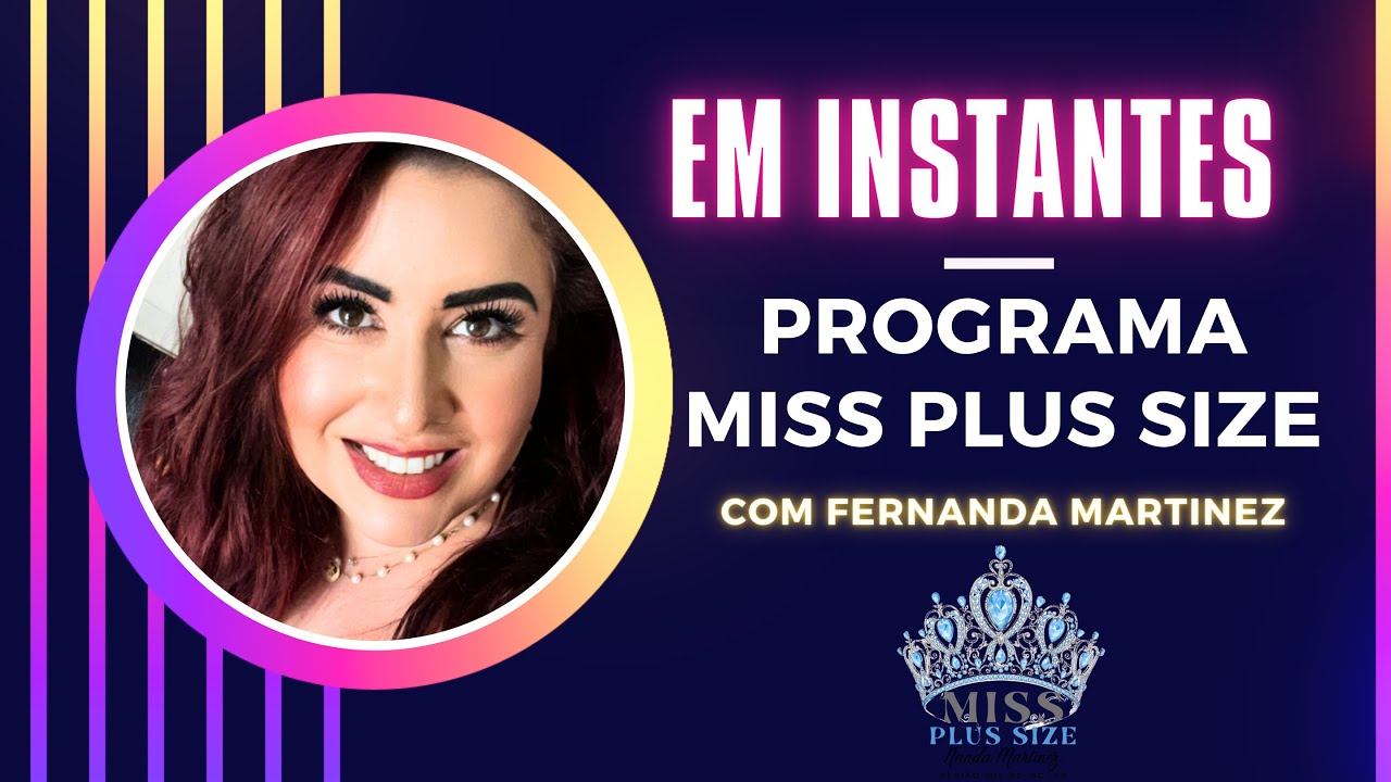 7º Episódio - Programa Miss Plus Size - YouTube