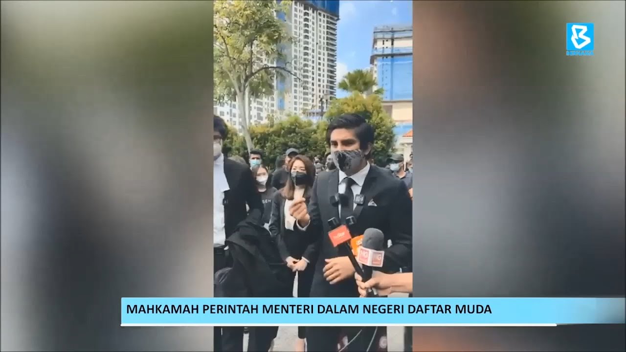 Mahkamah perintah Menteri Dalam Negeri daftar MUDA sebagai parti ...