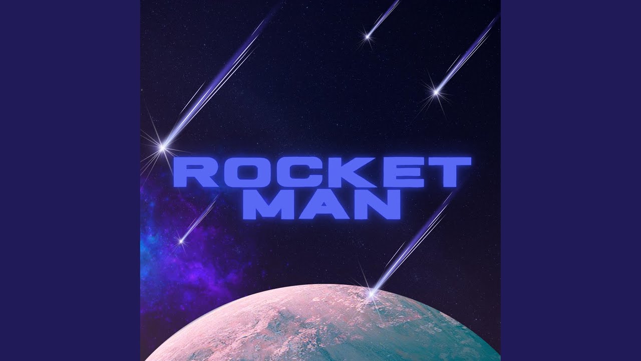 ROCKETMAN - YouTube