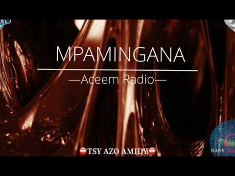 Tantara ACEEM Radio: MPAMINGANA #gasyrakoto