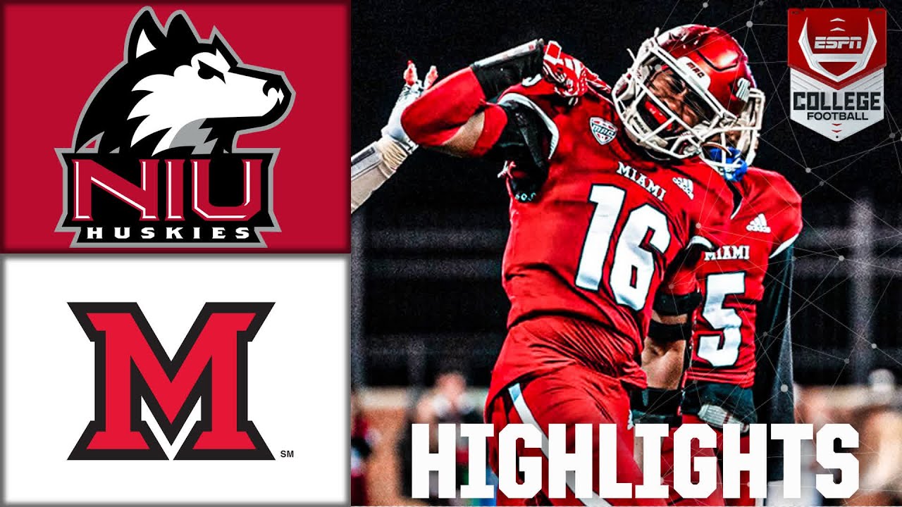 Northern Illinois Huskies vs. Miami (OH) RedHawks | Full Game ...
