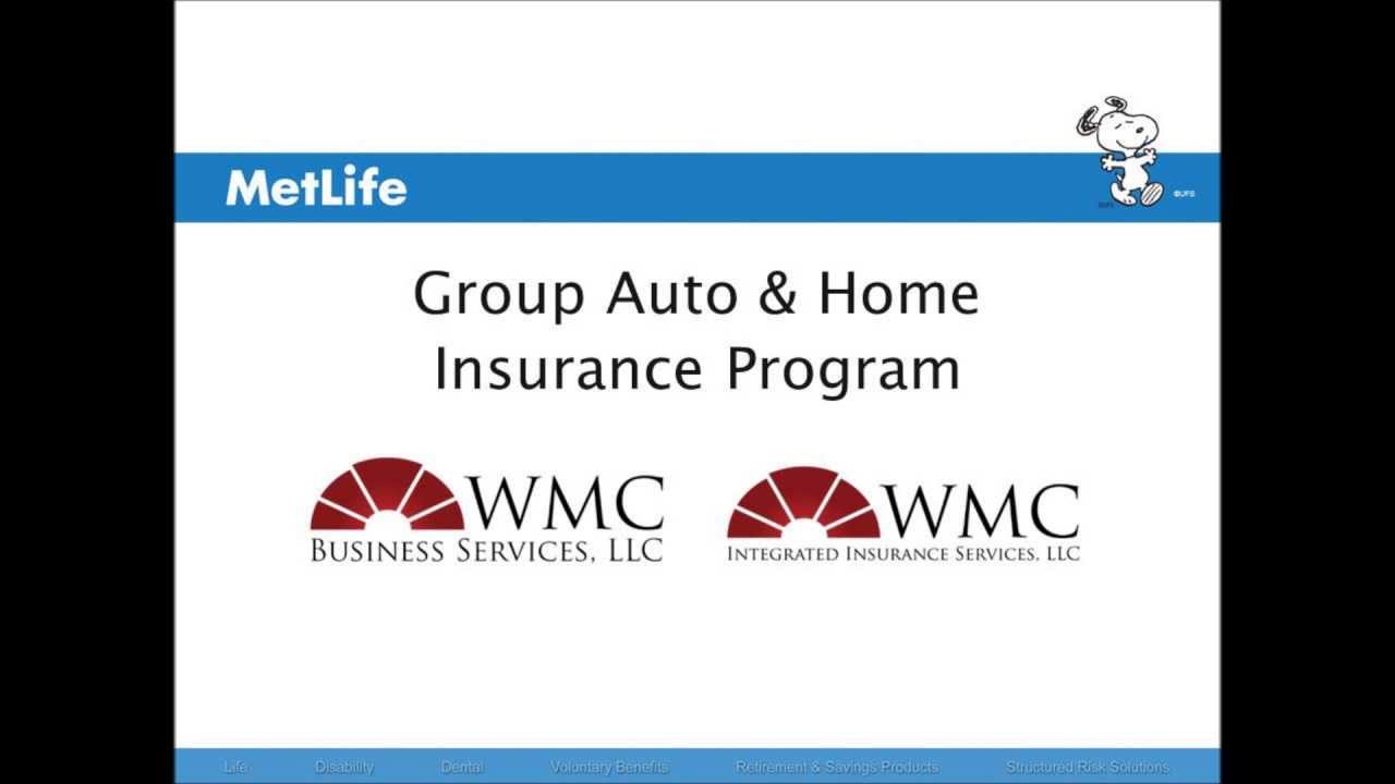 WMC - MetLife Group Auto & Home Insurance Program - YouTube