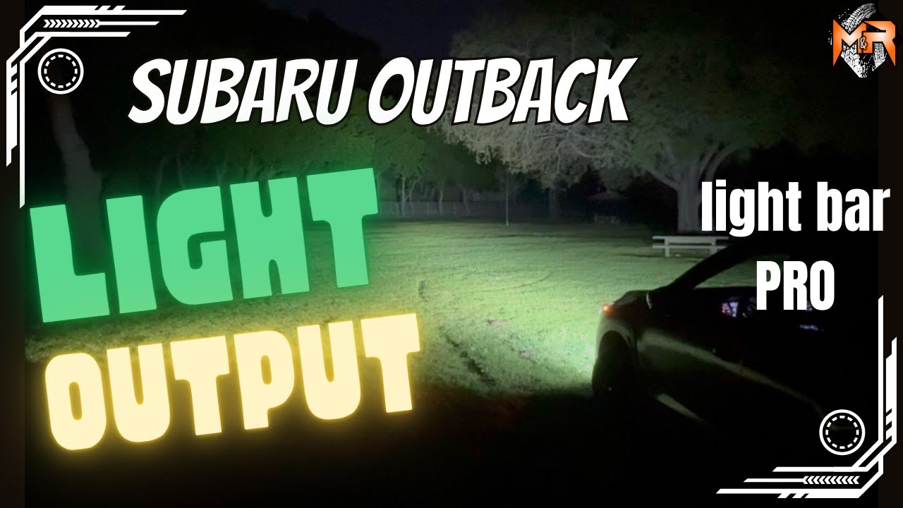 Subaru Outback Light Output LED light bar PRO Off Road | M&R Automotive ...