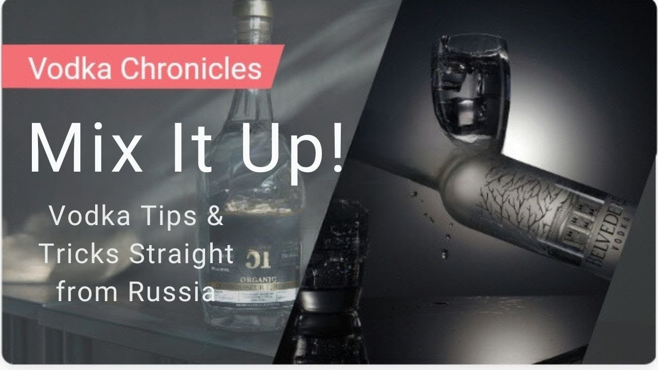 Vodka Chronicles: From Russia With Love to Your Party Mix. - YouTube