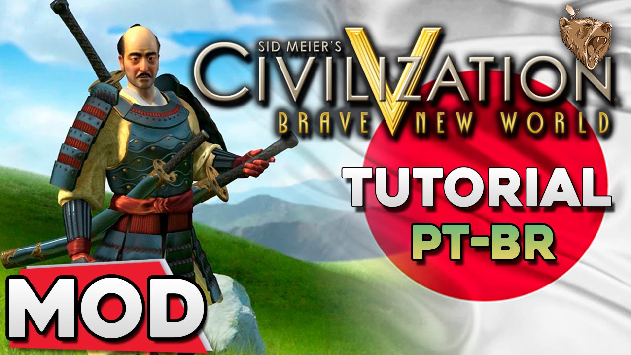 Civilization V Tutorial - Mod de Interface - Japão Gameplay Português ...