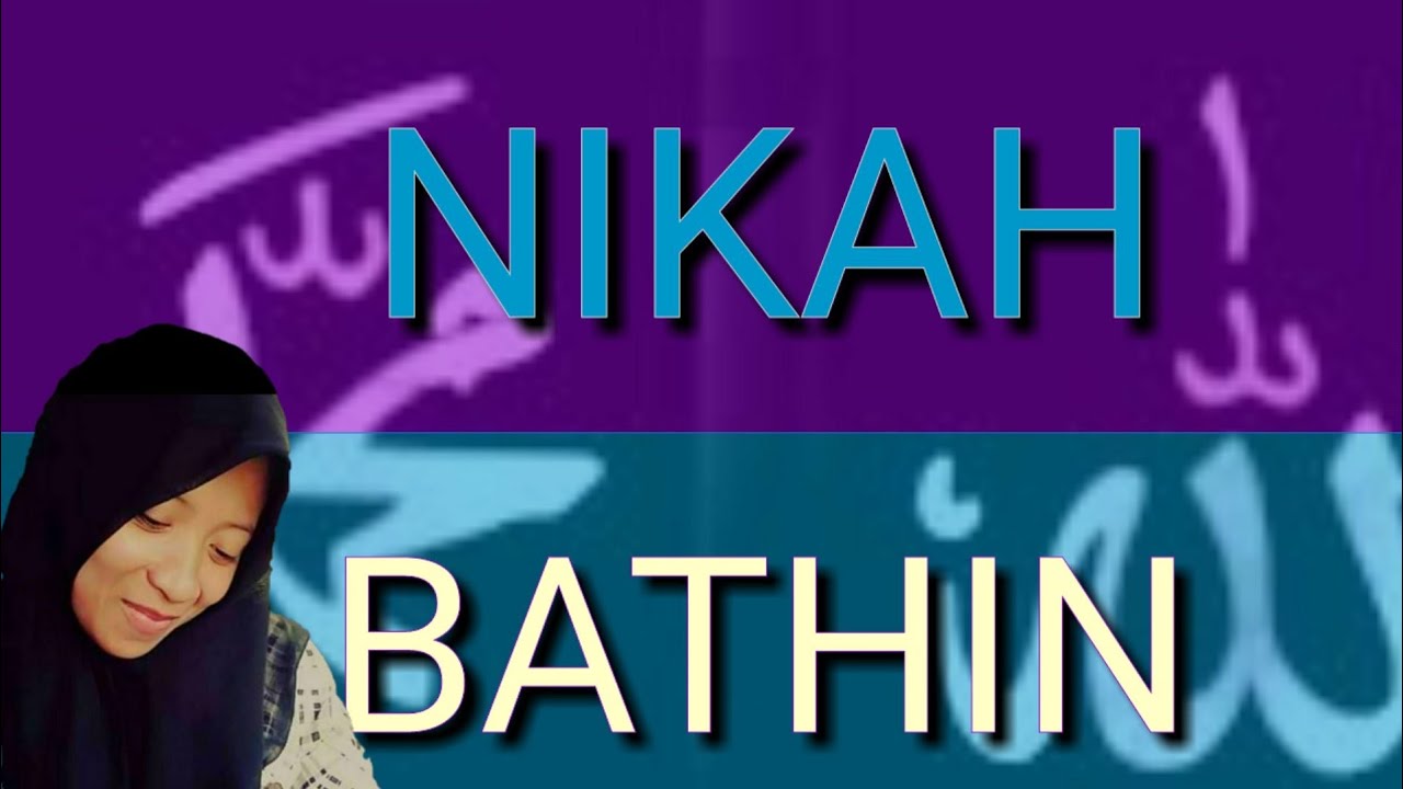 NIKAH BATIN - YouTube