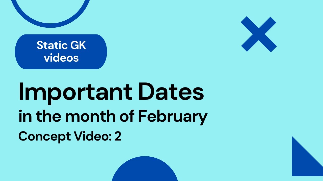 How To Remember Important Dates In February Static GK General how-to-remember-important-dates-in-february-static-gk-general