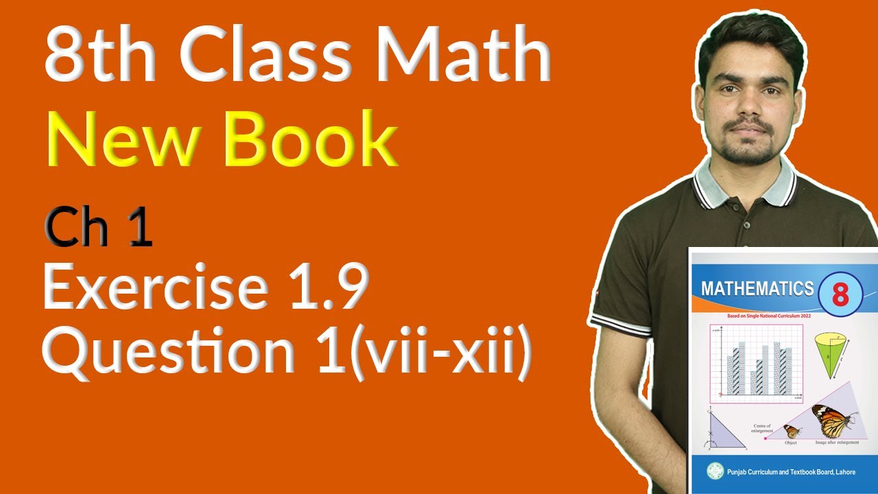 Class 8th Math New Book Chapter 1 - Exercise 1.9 Question 1 part 7 to ...